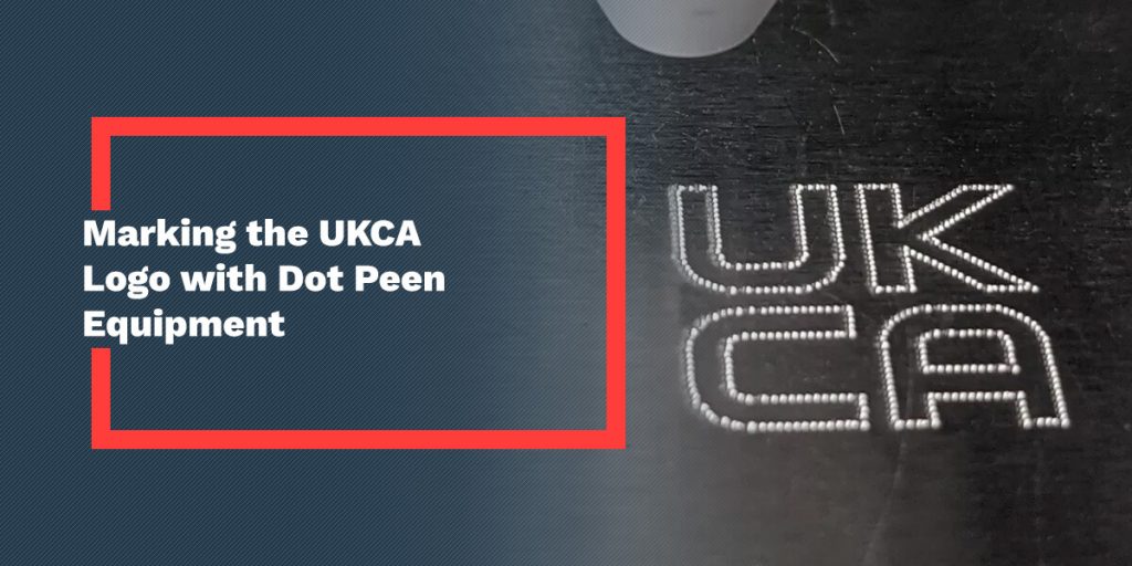 Marking the UKCA Logo with Dot Peen Equipment - Telesis