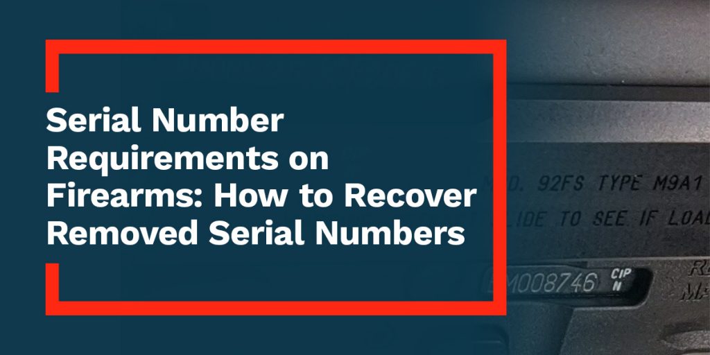 Serial Number Requirements - Firearms | Telesis Technologies