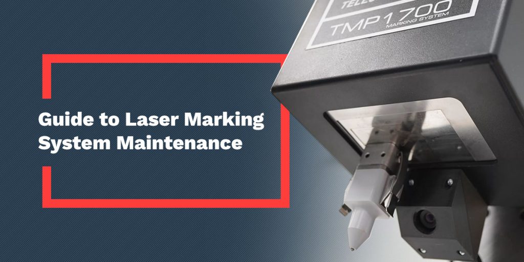 Guide to Laser Marking System Maintenance - Telesis